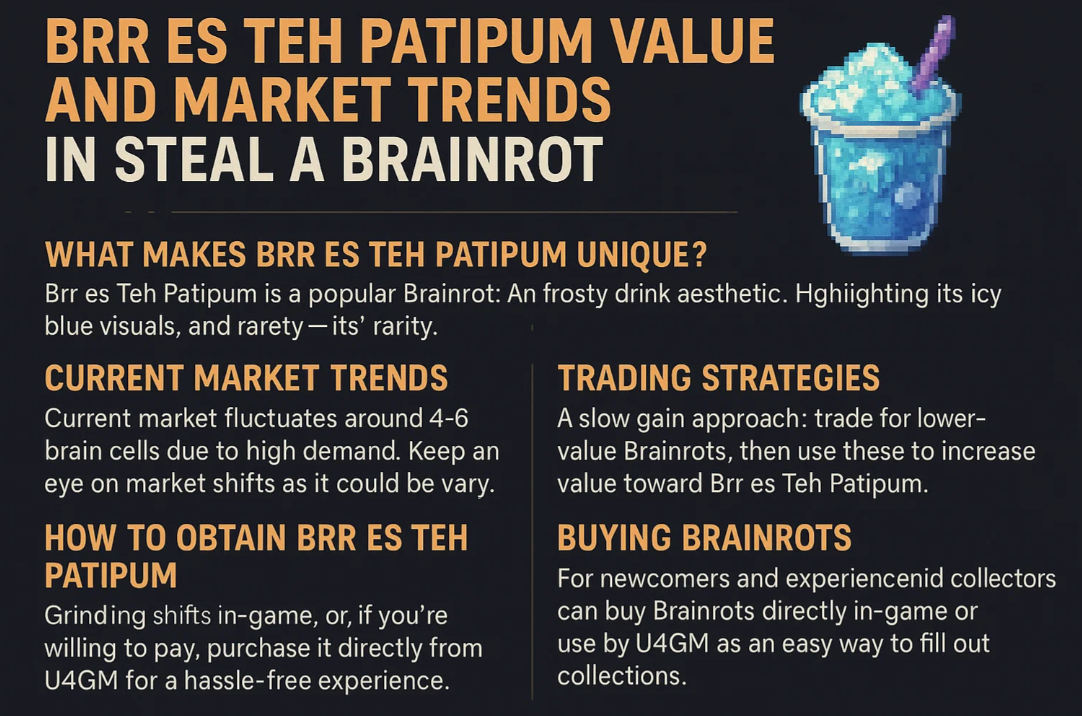 Steal A Brainrot Brr es Teh Patipum Value and Market Guide – Grindora